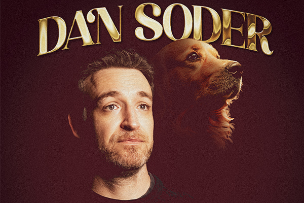 Dan Soder: Golden Retriever of Comedy Tour | Comedy Works